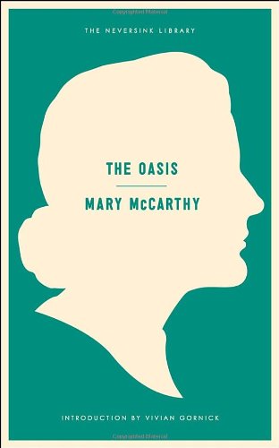 The Oasis: A Novel (Neversink) - Harvard Book Store