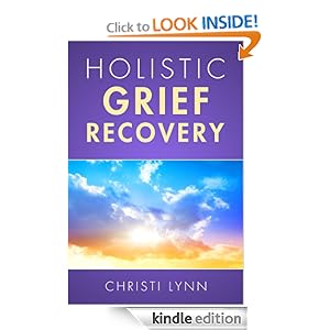 Books on Grief Recovery | Holistic Grief Recovery