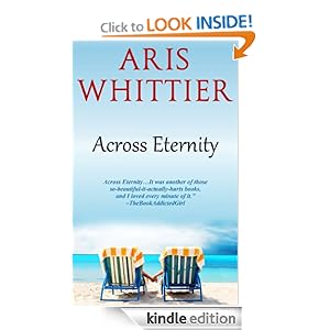 #AmReading – Across Eternity by Aris Whittier @ArisWhittier | xcellent ...