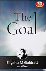 The Goal - Special Edition: Eliyahu M. Goldratt: 9788185984568: Amazon ...