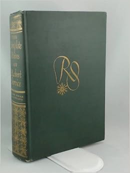 The Complete Poems of Robert Service: Robert W. Service: Amazon.com: Books