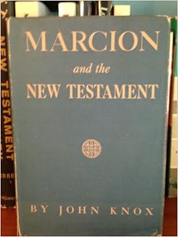 Amazon.com: Marcion and the New Testament (9780404161835): John Knox: Books