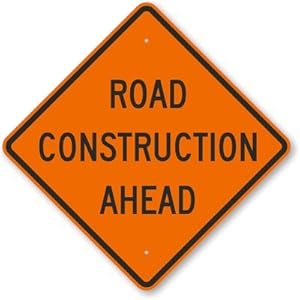 Amazon.com: Road Construction Ahead, Heavy Duty Aluminum Sign, 80 mil ...