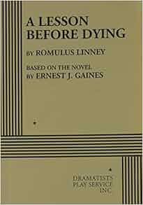Amazon.com: A Lesson Before Dying - Acting Edition (9780822217855 ...