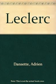 Leclerc - Adrien Dansette - Babelio