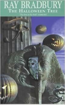 The Halloween Tree: Ray Bradbury: 9780671037680: Amazon.com: Books