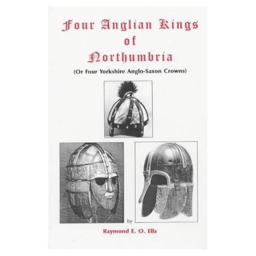 Four Anglian Kings of Northumbria | ASNØC