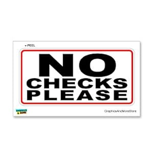Amazon.com: No Checks Please - Business Store Sign - Window Wall ...