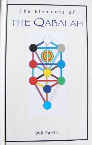 The Elements of the Qabalah - Want It All