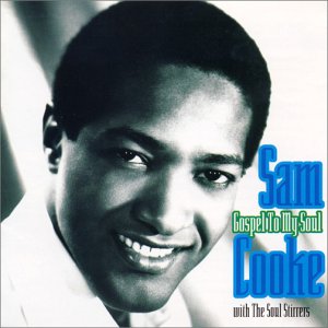Sam Cooke - Gospel To My Soul - Amazon.com Music