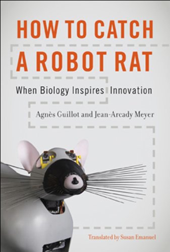How to Catch a Robot Rat: When Biology Inspires Innovation - Harvard ...