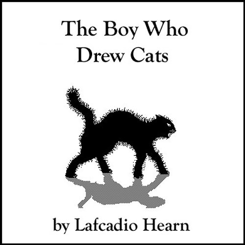 The Boy Who Drew Cats Audiobook | Lafcadio Hearn | Audible.com