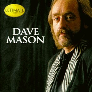 Dave Mason - Ultimate Collection - Amazon.com Music