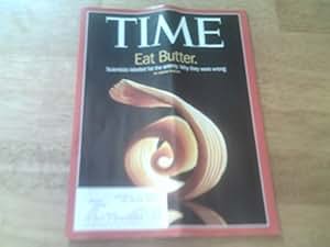 Amazon.com: Time magazine, June 23, 2014-Eat Butter. Scientists Labeled ...