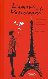 L'amour à la parisienne - Florence Besson - Babelio