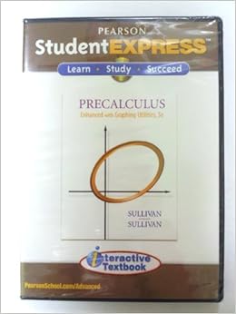 Precalculus Enhanced with Graphing Utilities 5th Edition Interactive ...