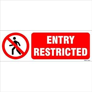 Amazing sign High Quality Entry Restricted sign Board - Set of 2 nos ...