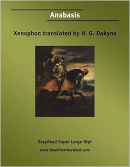 Anabasis: Xenophon: 9781554800933: Amazon.com: Books