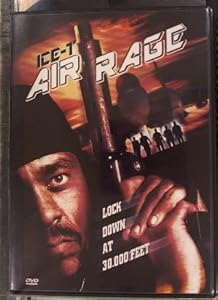 Amazon.com: Air Rage: Ice-T, Cyril O'Reilly, Kimberly Oja, Steve Hytner ...