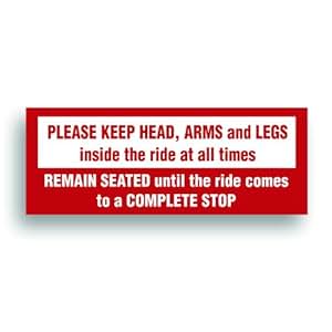 Amazon.com: Restoration Decal - Keep Head Arms And Legs Inside The Ride ...