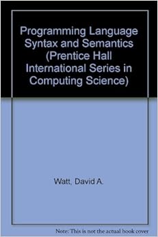 Programming Language Syntax and Semantics (Prentice Hall International ...