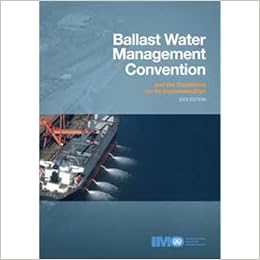 Ballast Water Management Convention & the Guidelines for Its ...
