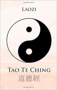 Tao Te Ching: Laozi: 9781512226867: Amazon.com: Books