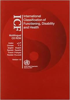 International Classification of Functioning, Disability and Health (ICF ...