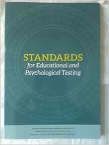 Standards for Educational and Psychological Testing 2014: American ...