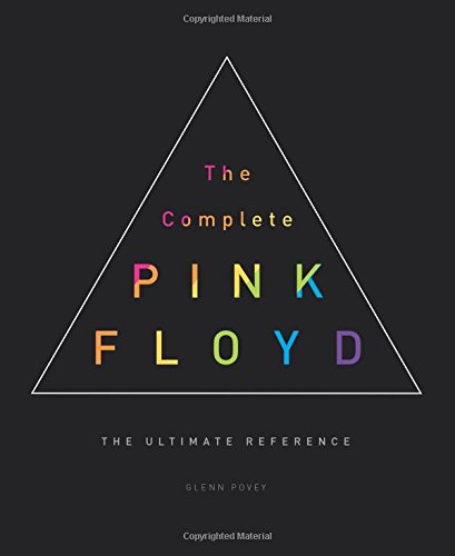 The Complete Pink Floyd: The Ultimate Reference - Harvard Book Store