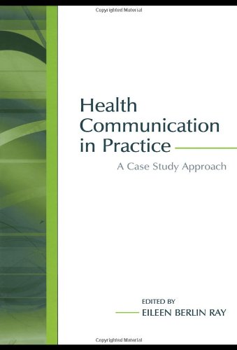 health communication in practice: a case study approach (routledge ...