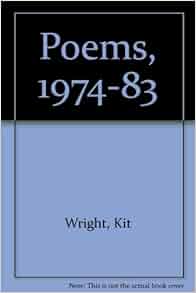Poems, 1974-83: Kit Wright: 9780091737436: Amazon.com: Books