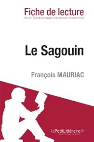 Que lire après Fiche de lecture : Le Sagouin de François Mauriac ...