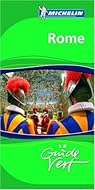 Guide Vert Rome - Guide Michelin - Babelio
