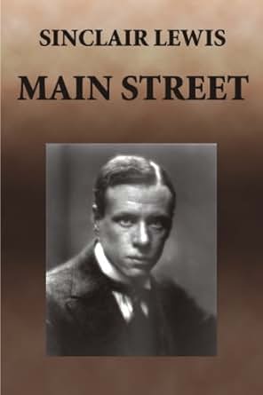 Main Street (Illustrated) - Kindle edition by Sinclair Lewis ...