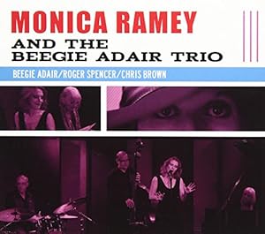 Monica Ramey, Beegie Adair, Roger Spencer, Chris Brown, Denis Solee ...