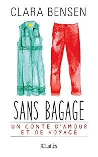 Sans bagage - Clara Bensen - Babelio