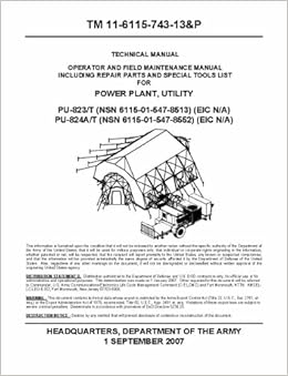 TM 11-6115-743-13&P POWER PLANT, UTILITY TECHNICAL MANUAL. OPERATOR AND ...