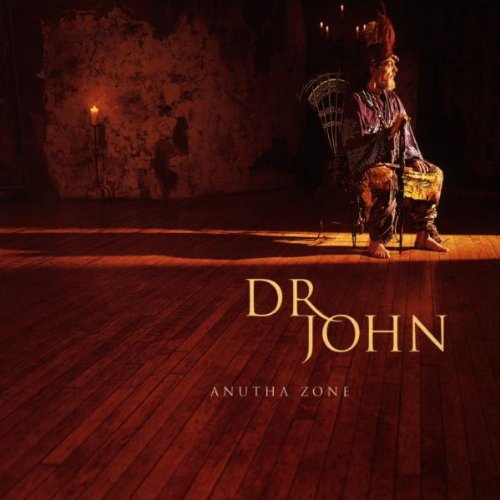 DR JOHN-ANUTHA ZONE. | dereksmusicblog