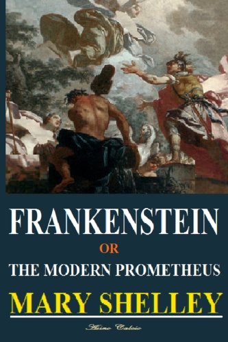 'FRANKENSTEIN' or The Modern Prometheus - 9781500408534 | SlugBooks