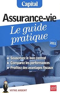 Que lire après Assurance-vie, Le guide pratique - Eric Giraud