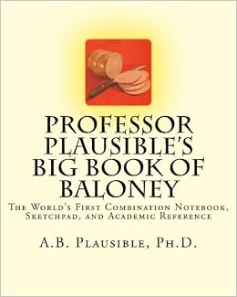 Professor Plausible’s Baloney Books | Frankie Bow