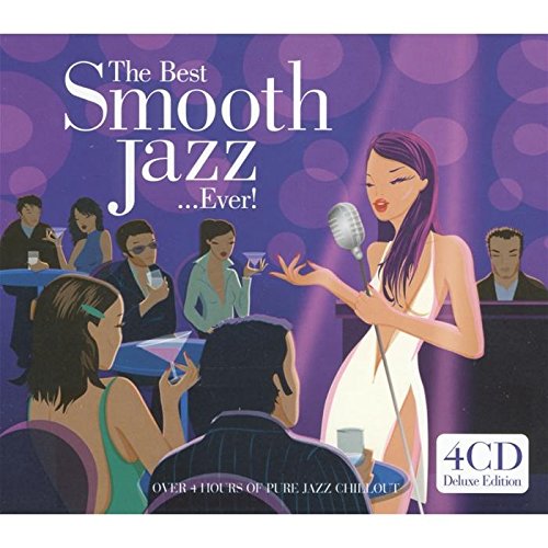 The Best Smooth Jazz...Ever! [4 CD Virgin] by Various Artists (CD, Sep ...