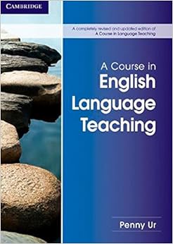 A Course in English Language Teaching: Penny Ur: 9781107684676: Amazon ...