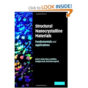 Structural Nanocrystalline Materials: Fundamentals and Applications ...