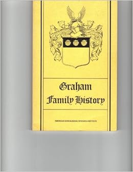 Graham Family History: American Genealogical Research Institute: Amazon ...