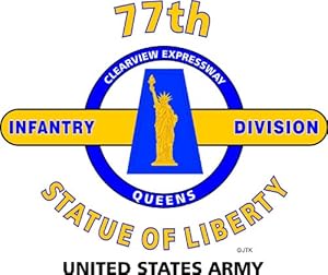 Amazon.com: 77TH INFANTRY DIVISION "STATUE OF LIBERTY " U.S. MILITARY ...