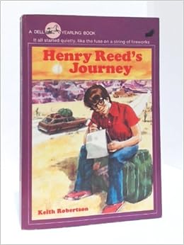 Henry Reeds Journey: Keith Robertson: 9780440435556: Amazon.com: Books