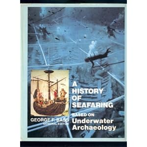 History of seafaring based on underwater archaeology download ...