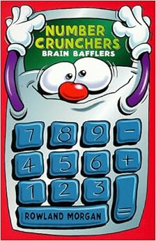 Number Crunchers: Rowland Morgan: 9780330367837: Amazon.com: Books